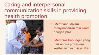 Nurses role - caring and interpersonal communication skills | PPT