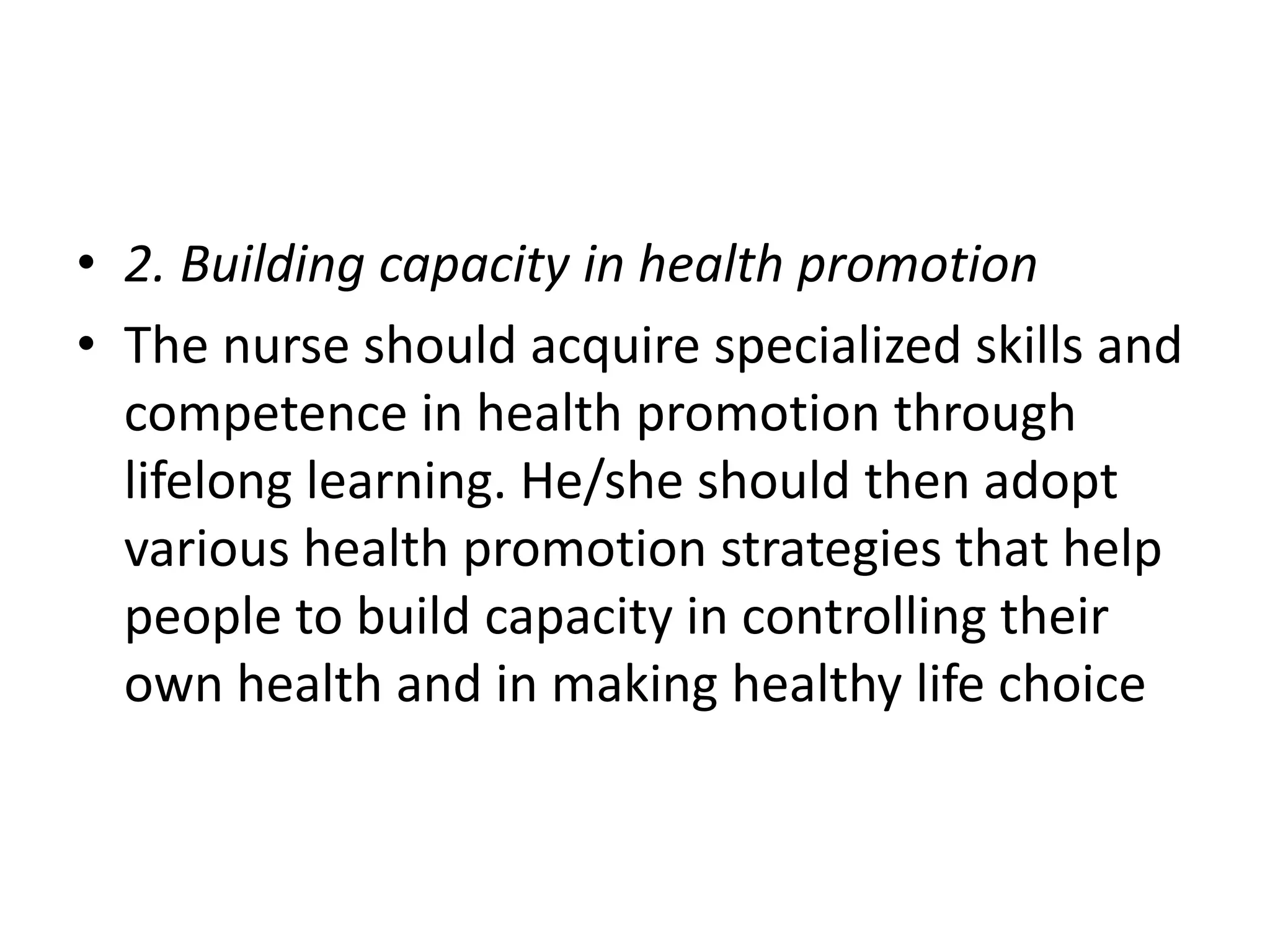 Nurses ‘ role in health promotion | PPTX