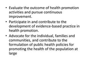 Nurses ‘ role in health promotion | PPTX