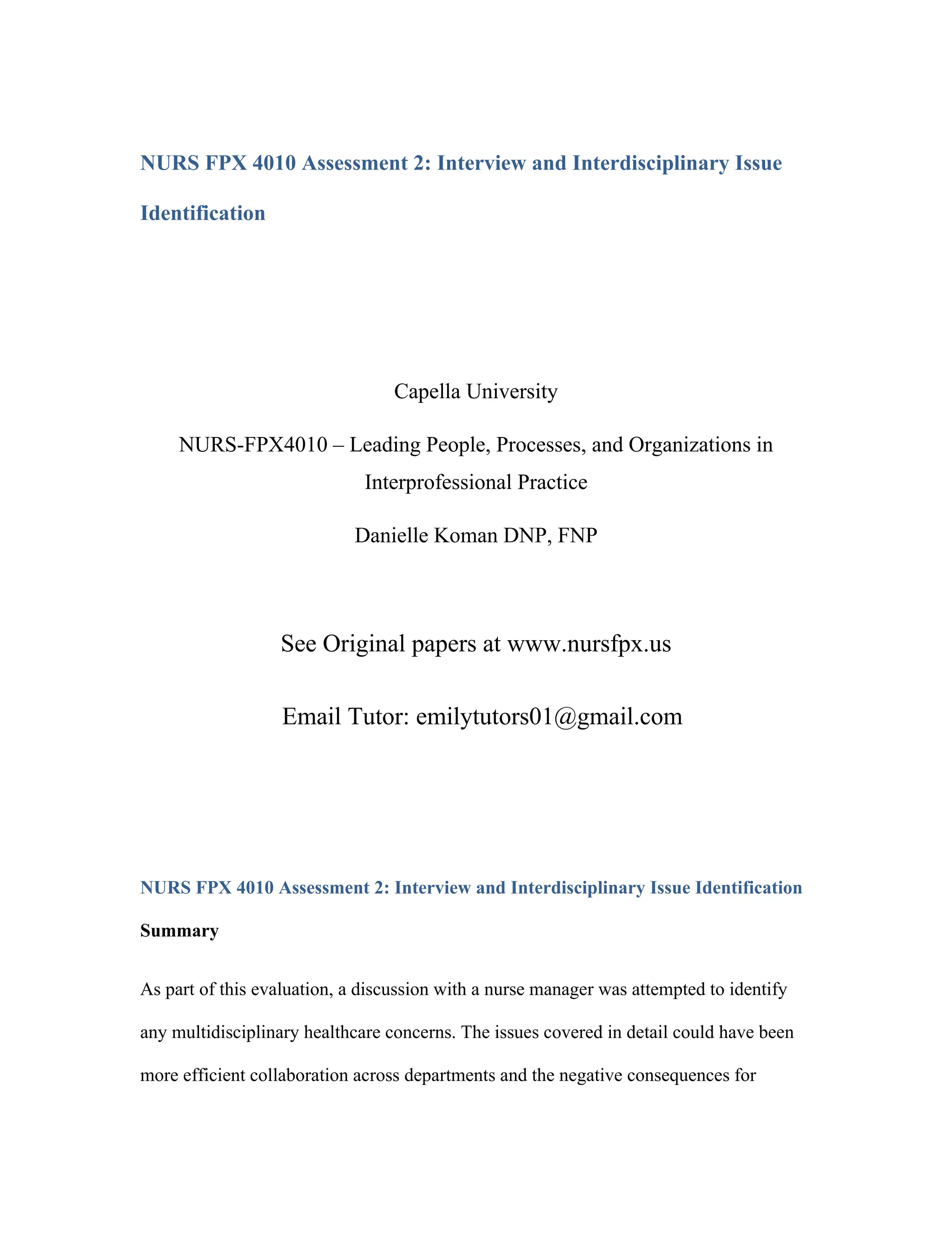 NURS FPX 4010 Assessment 2 Interview and Interdisciplinary Issue ...