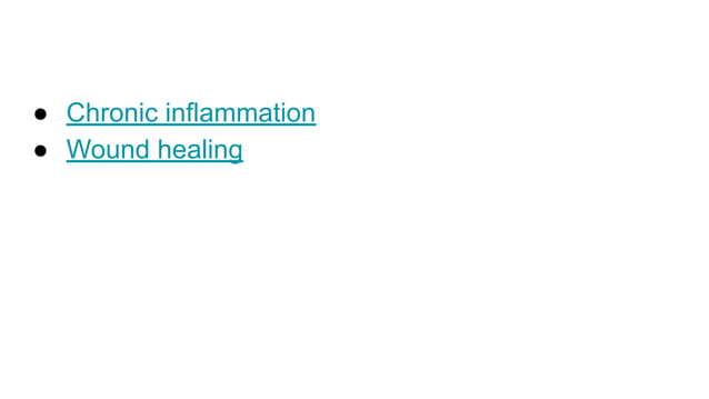 Chronic inflammation, Wound healing - Pathology - Nursing | PDF