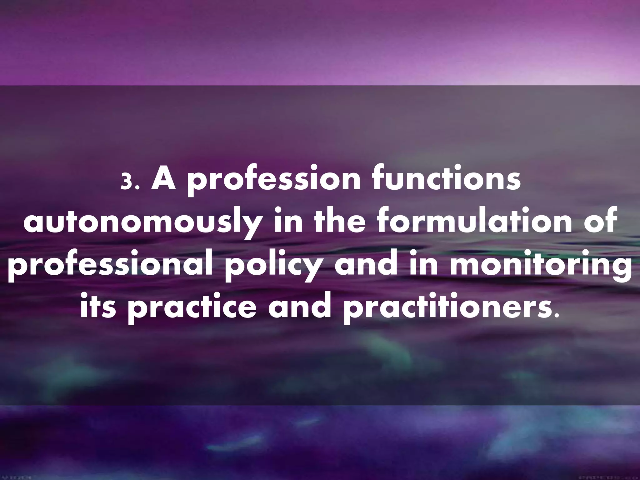 Definition and Criteria of a Profession | PPTX