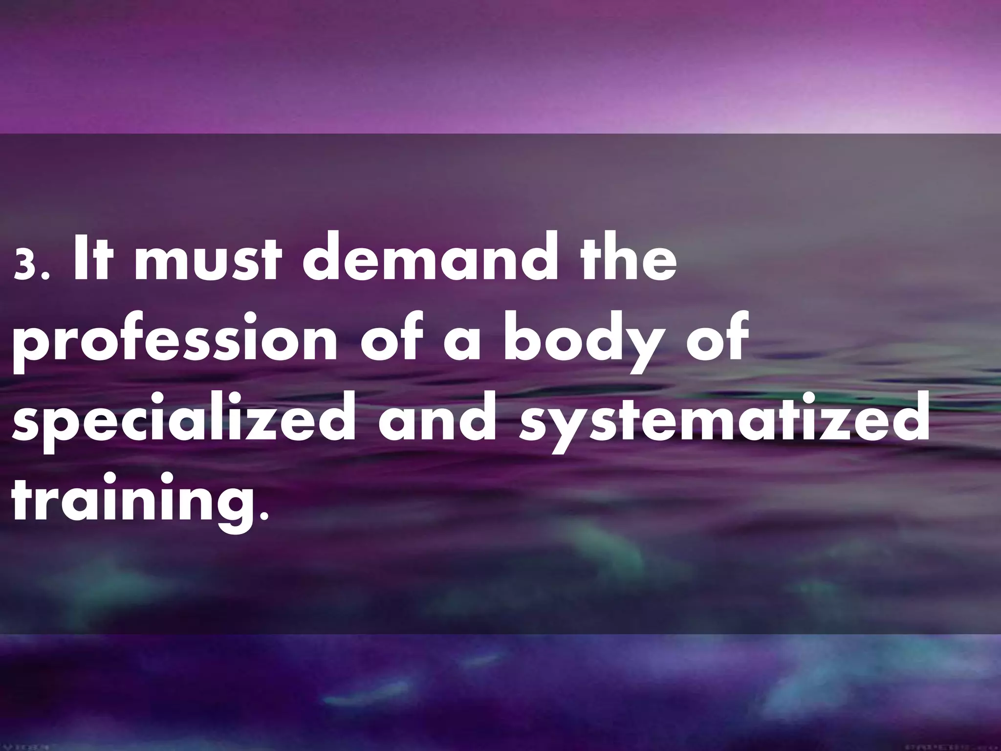 Definition and Criteria of a Profession | PPTX