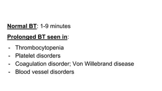 BT, CT, PT, INR - Pathology - Nursing | PPTX