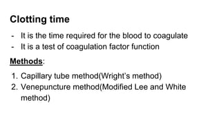 BT, CT, PT, INR - Pathology - Nursing | PPTX