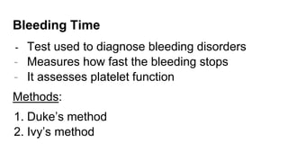 BT, CT, PT, INR - Pathology - Nursing | PPTX