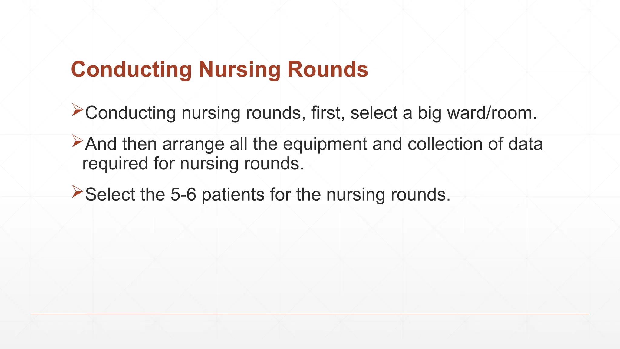 Clinical Nursing Round OR Nursing Round.pptx