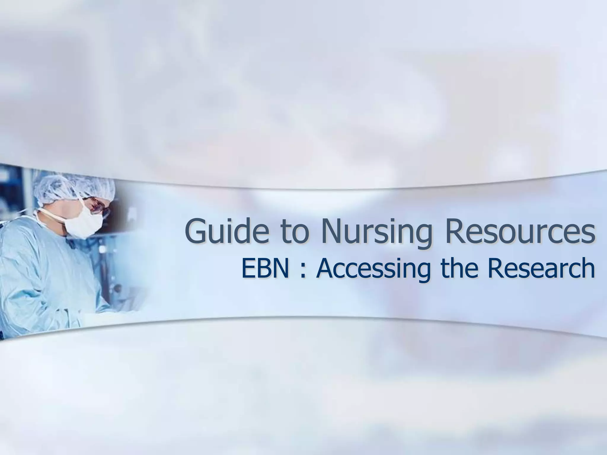 Nursing Research Resources | PPTX