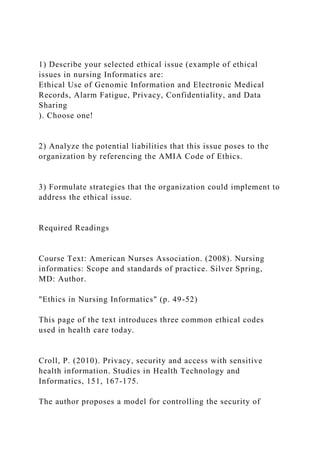 Nursing and Health Care Informatics Ethics and the LawW.docx