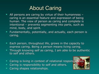 Nursing As Caring revised 2013 | PPT
