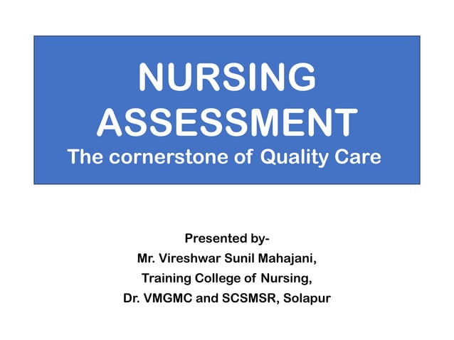 Enhancing Patient Outcomes Through Accurate Nursing Assessment | PPT