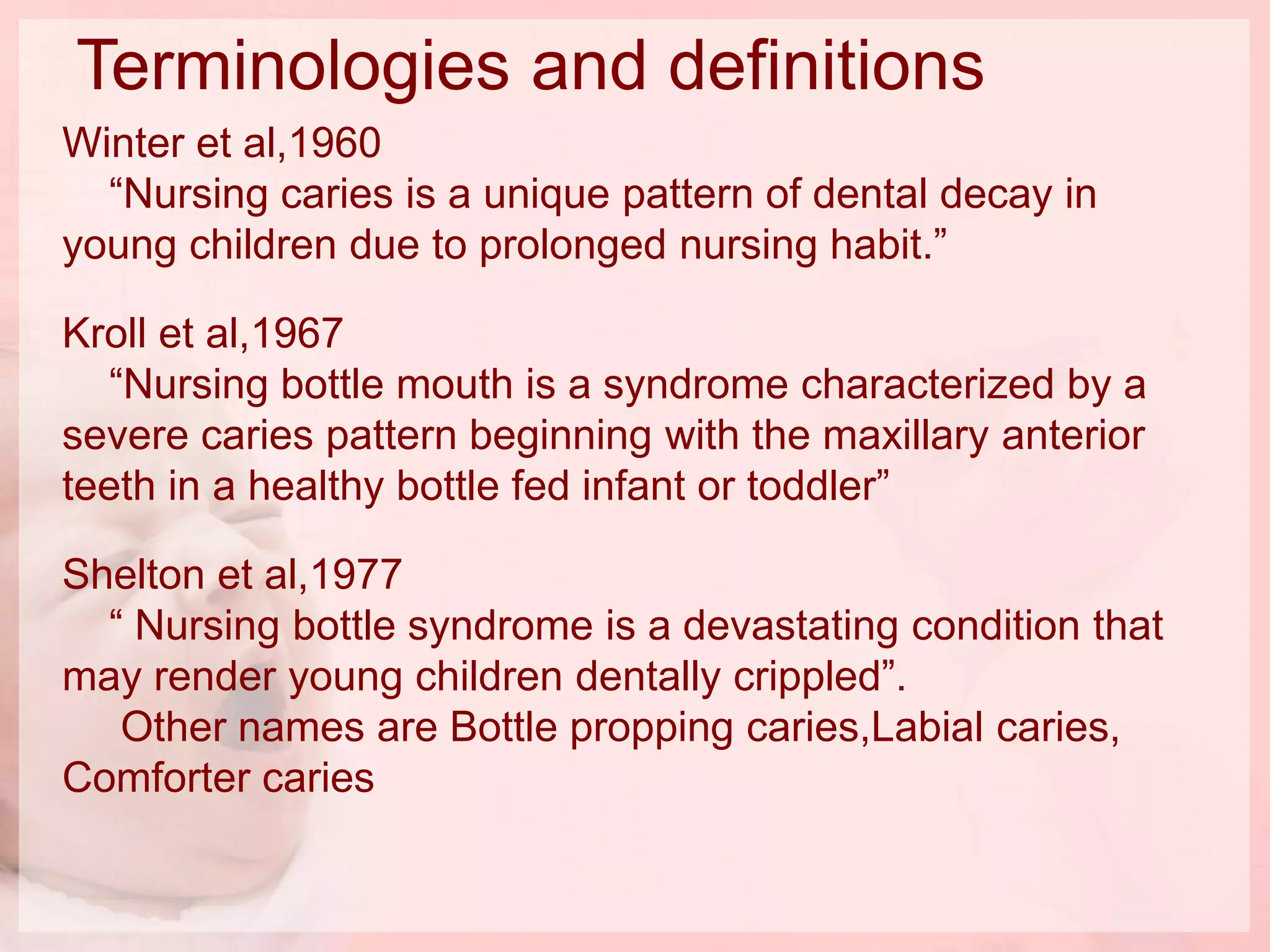 Nursing bottle caries and rampant caries | PPTX