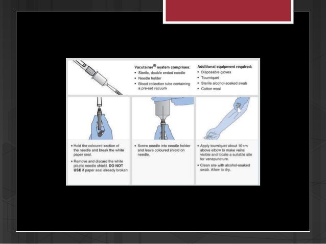 Blood sampling / collection of venous blood