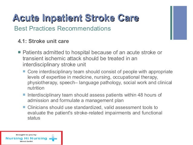 Nursing care across the acute stroke