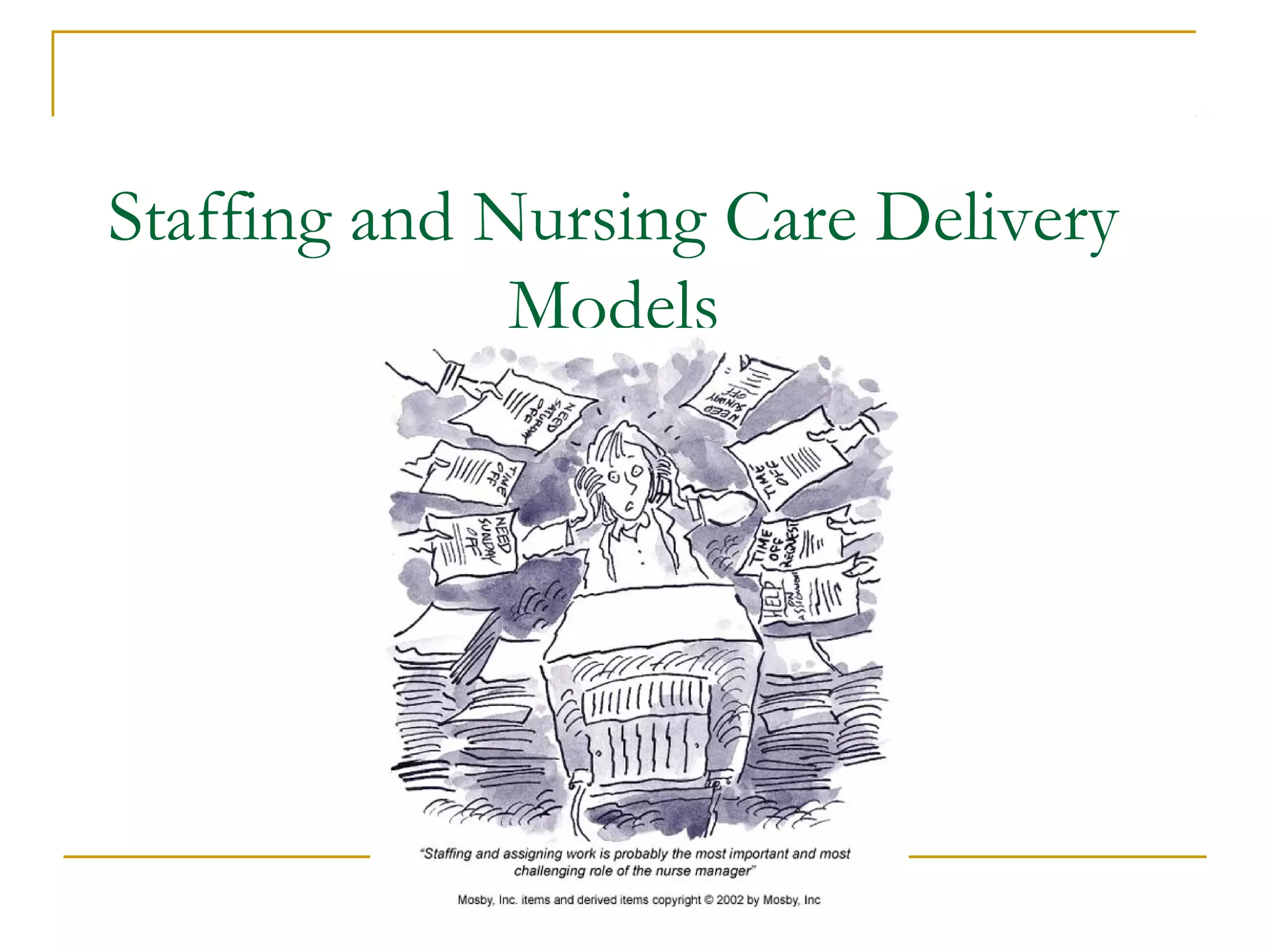 Nursing care delivery | PPT