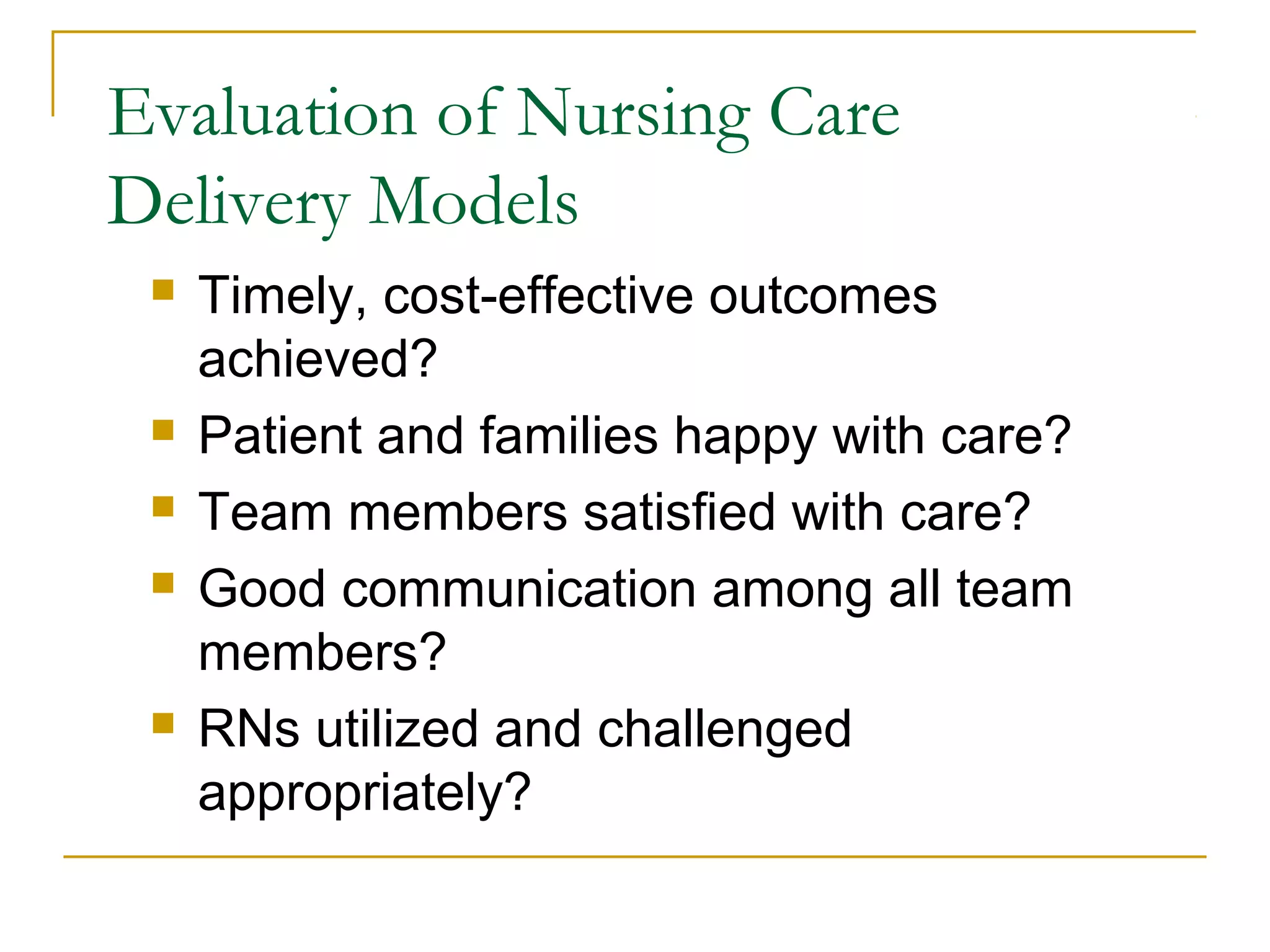 Nursing care delivery | PPT