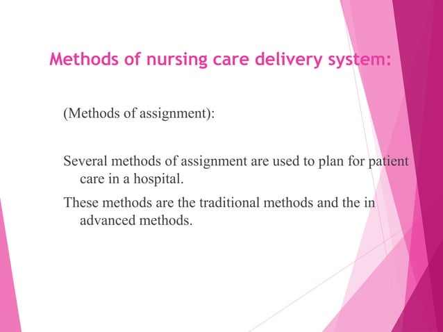 Nursing care delivery system | PPT