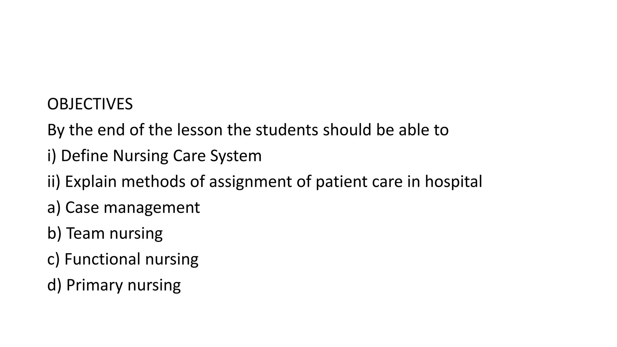 NURSING CARE DELIVERY SYSTEMS.pptx