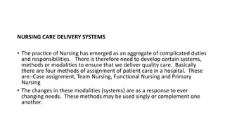 NURSING CARE DELIVERY SYSTEMS.pptx
