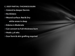 Nursing care management of BURNS in ER | PPTX