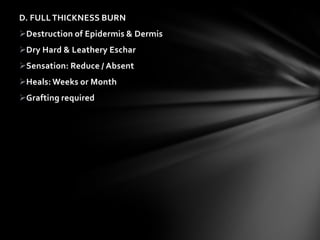 Nursing care management of BURNS in ER | PPTX