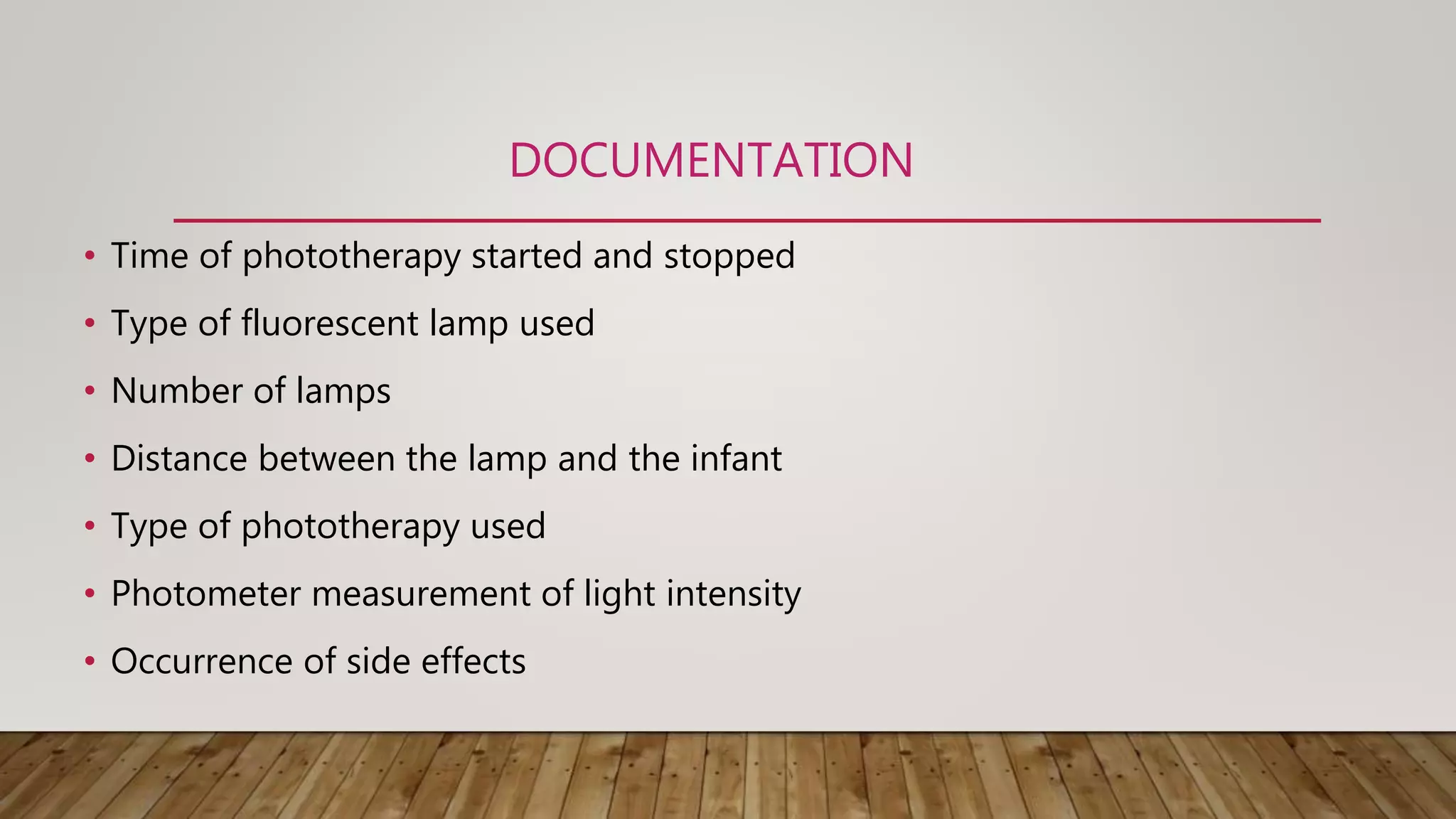 Nursing care of a baby undergoing phototherapy | PPTX