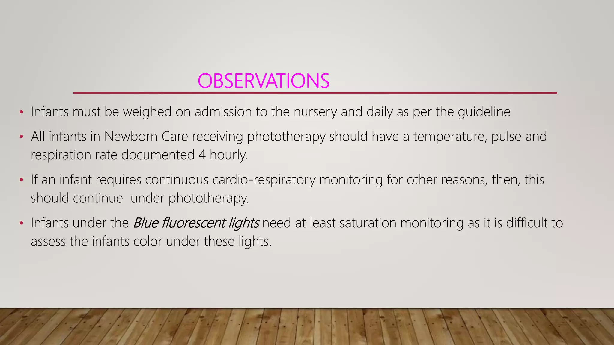 Nursing care of a baby undergoing phototherapy | PPTX