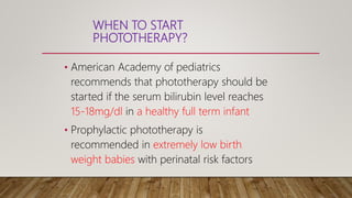Nursing care of a baby undergoing phototherapy | PPTX