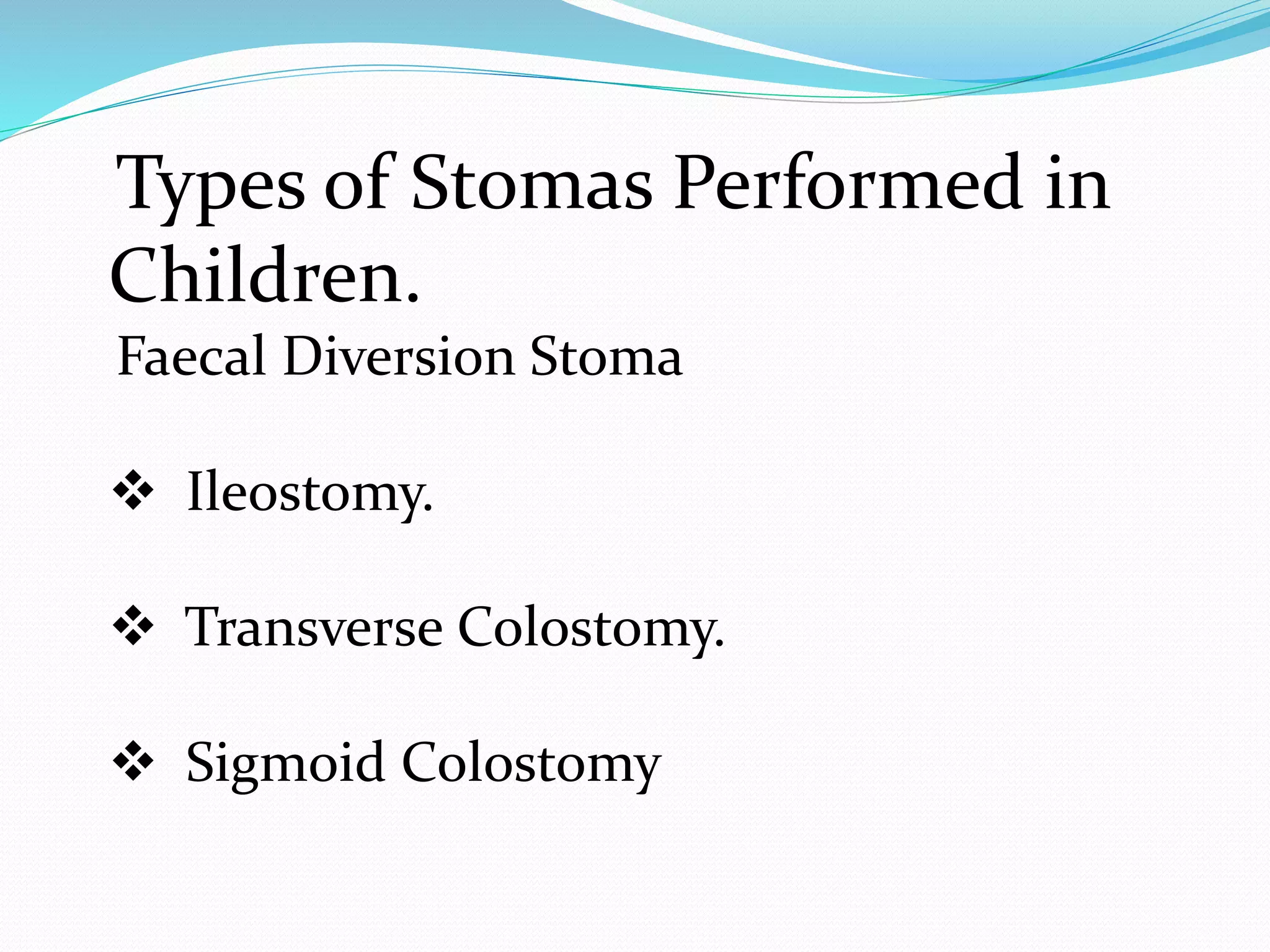 Nursing care of a child with stoma | PPTX