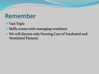 Nursing care of Mechanically Ventilated patients.pptx