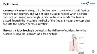 Nursing care of Patient with Nasogastric tube feeding.pptx