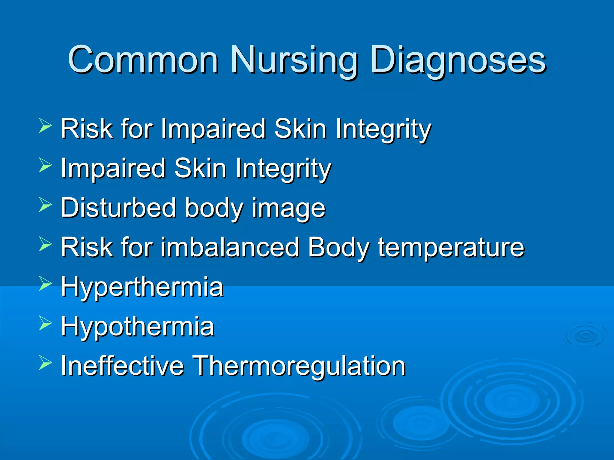 Nursing care of the integumentary System | PPT