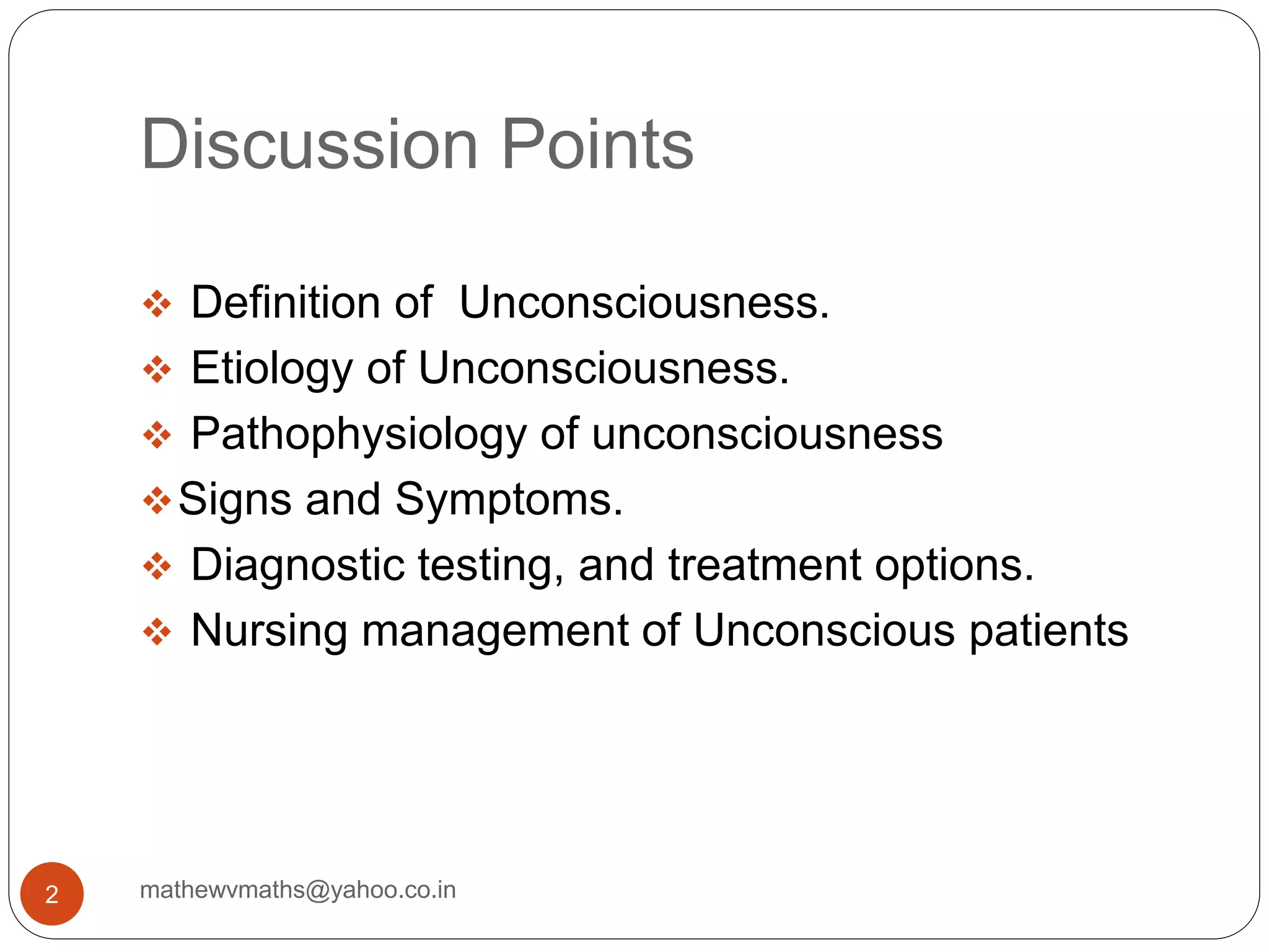 Nursing care of unconscious Patient | PPTX