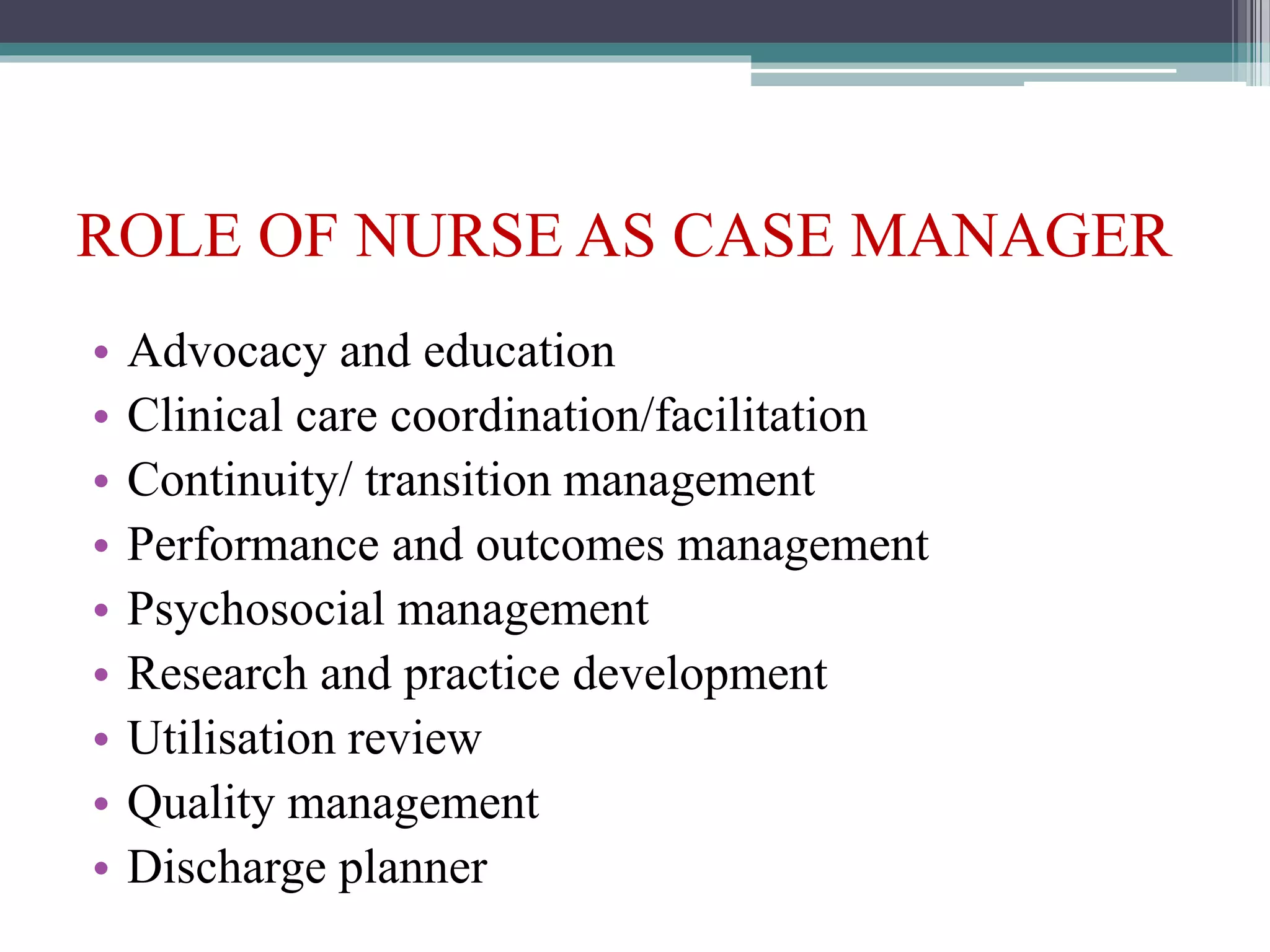Nursing case management and critical pathways of care | PPTX
