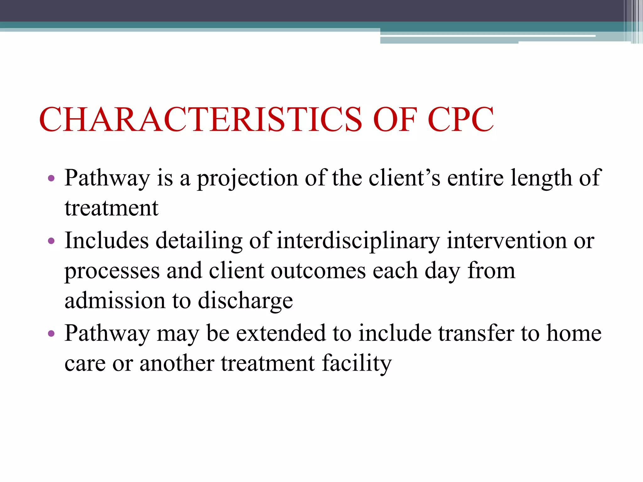 Nursing case management and critical pathways of care | PPTX