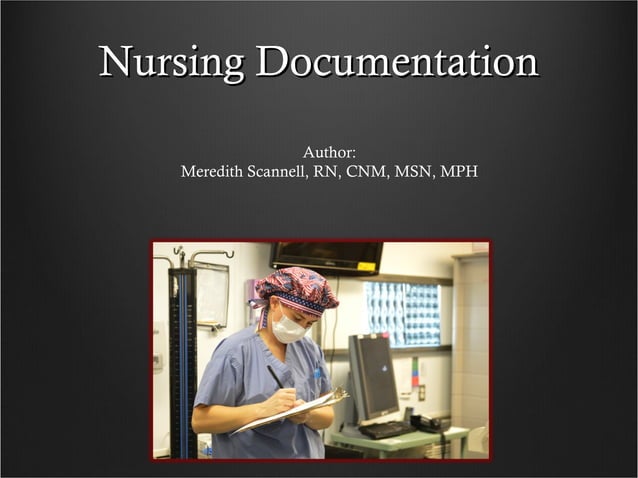 Nursing Documentation | PPT