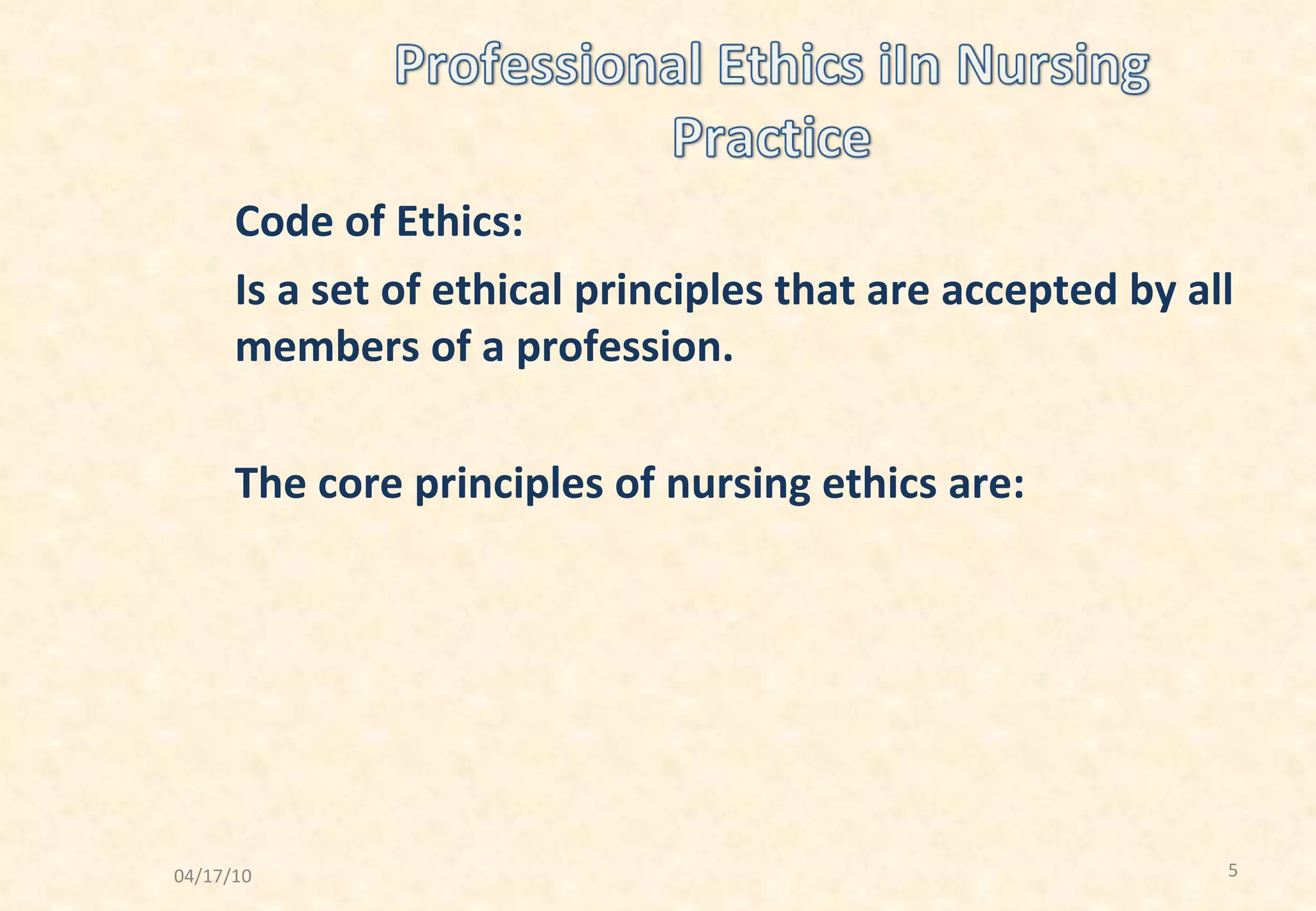Nursing ethics | PPT