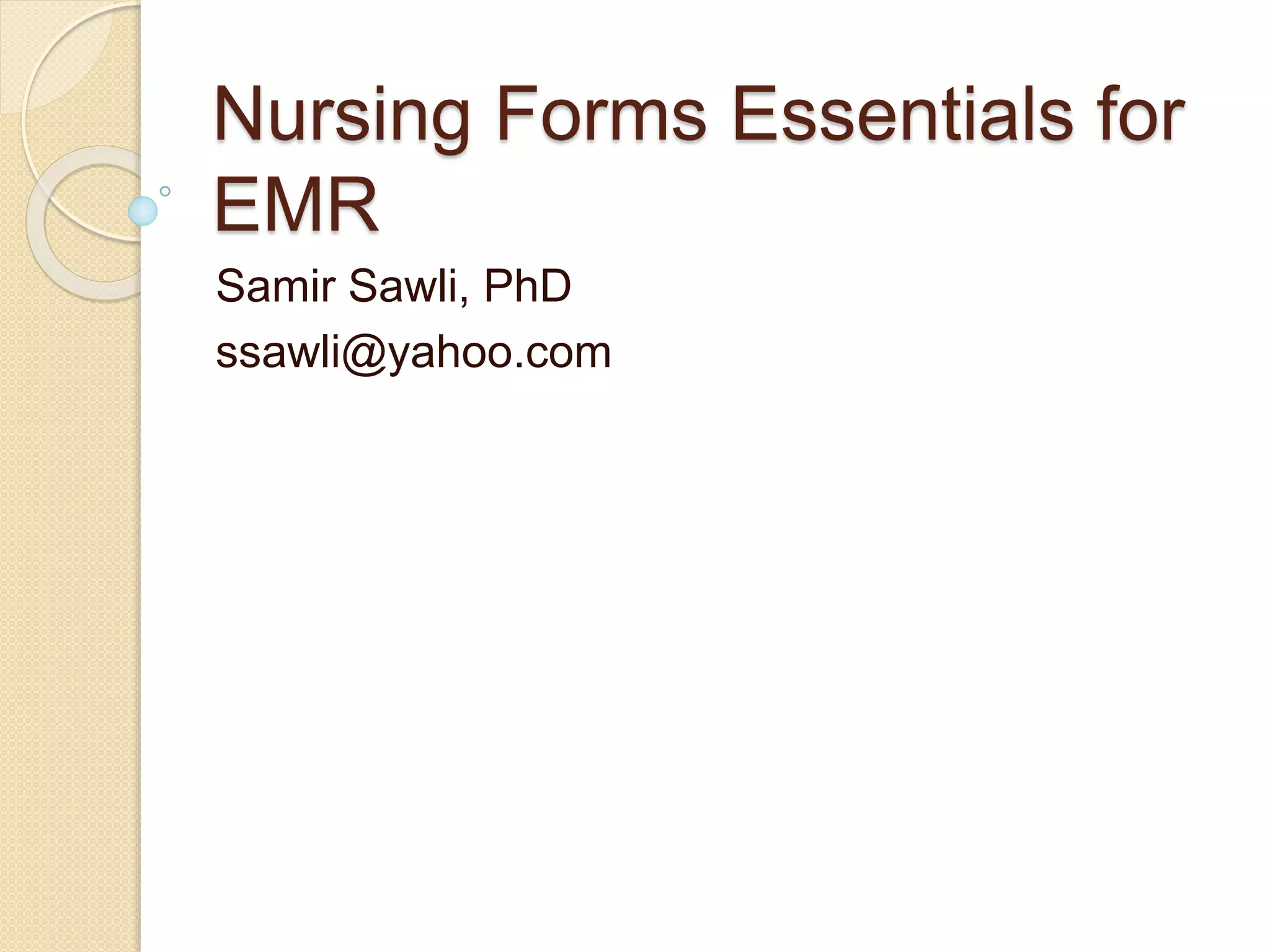 Electronic Nursing Documentation Forms Essentials | PPTX