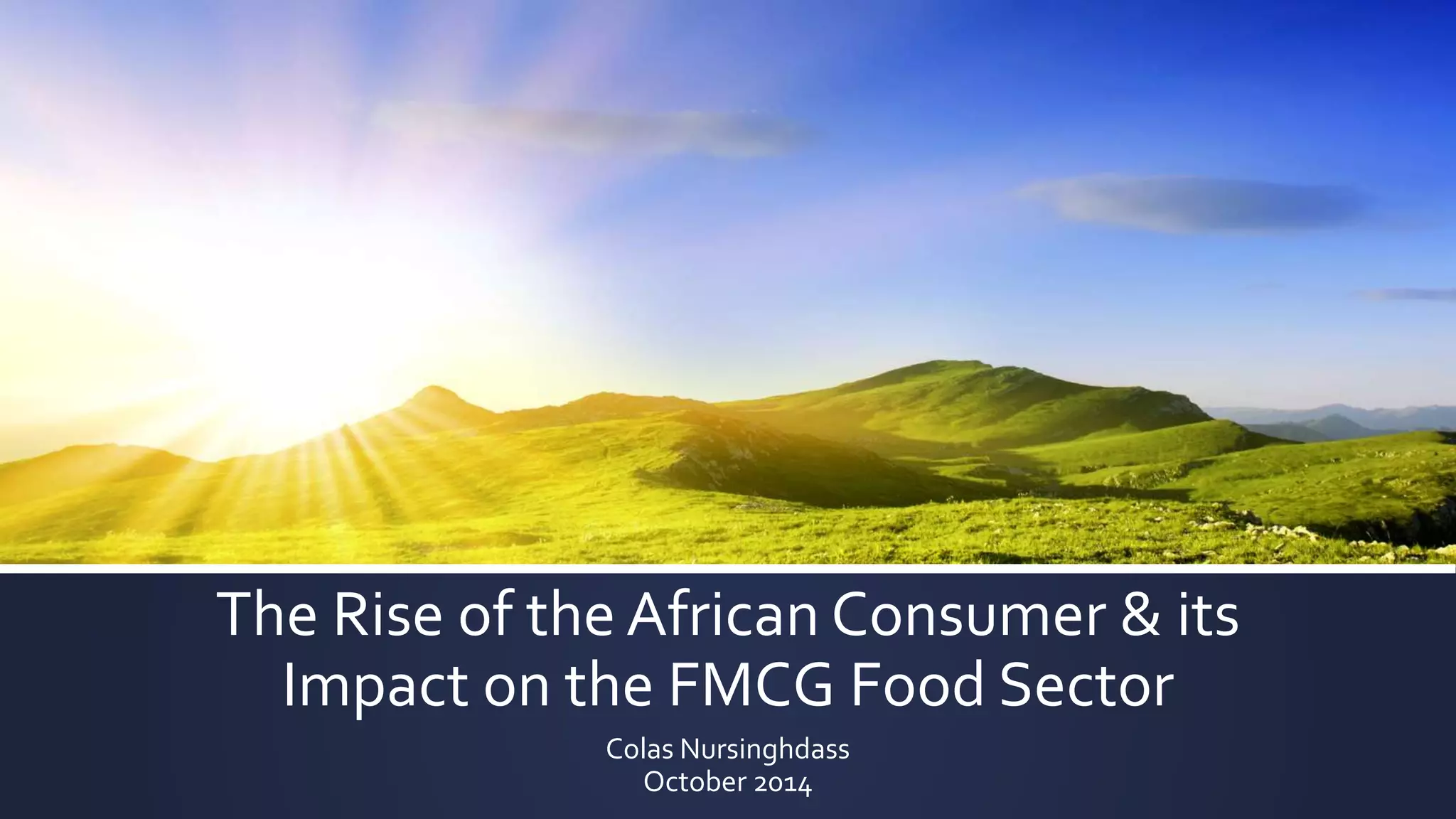 The rise of the African consumer and what it means for FMCG companies | PPT