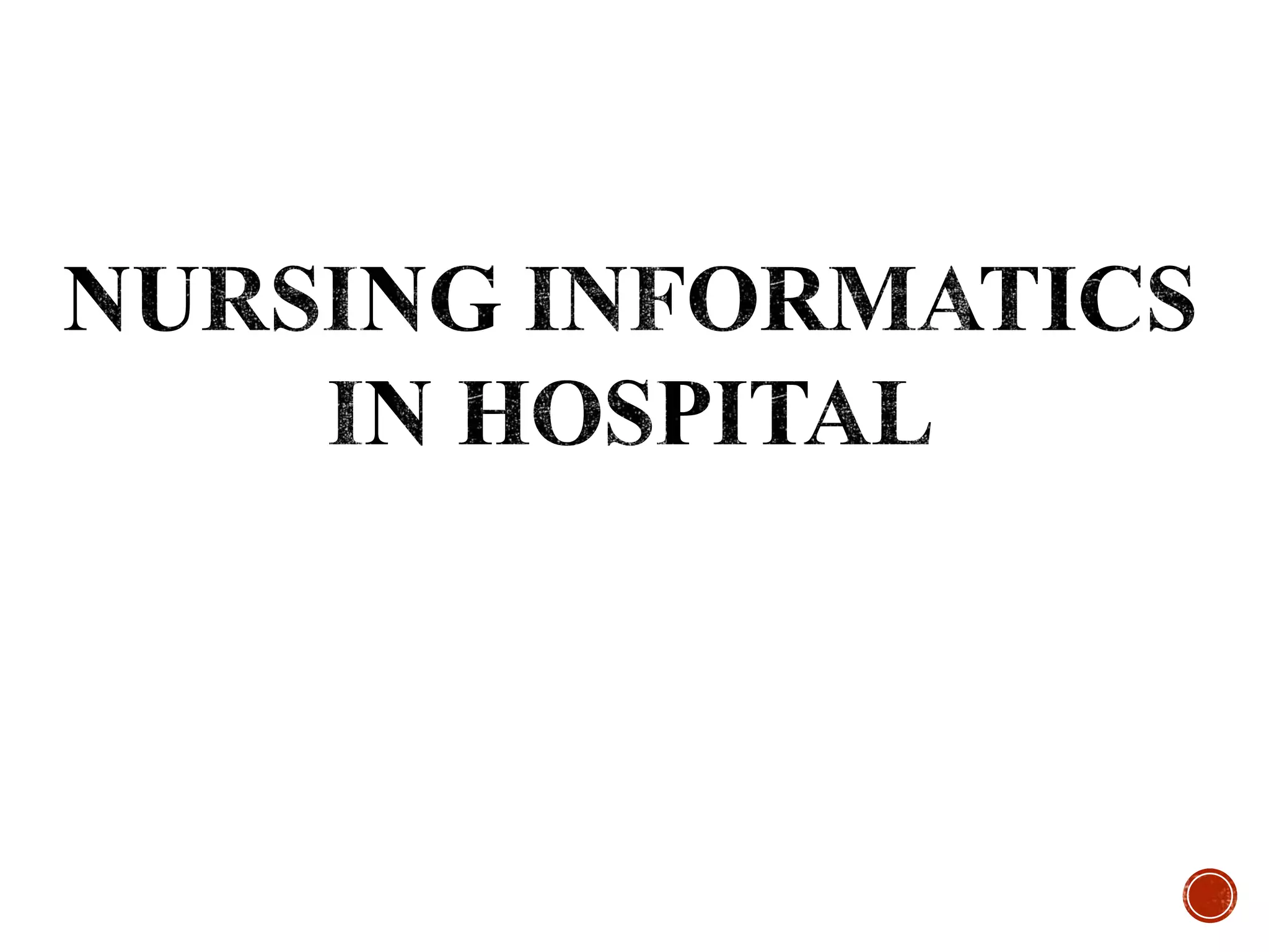 Nursing Informatics.pptx