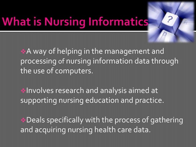 Nursing informatics presentation | PPTX