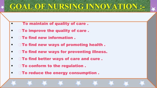 Nursing innovation in detail information | PPT