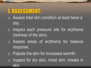 Nursing intervention to prevent skin breakdown | PPTX