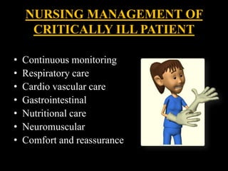 Nursing management of critically ill patient | PPTX