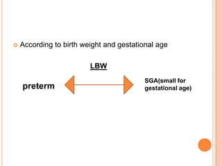 Nursing management of low birth weight(lbw) babies | PPTX