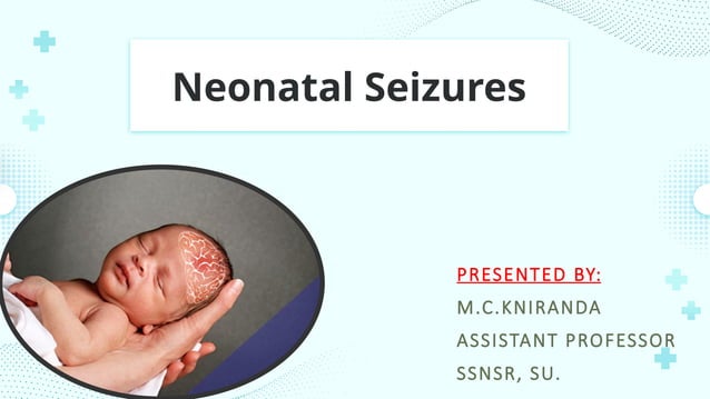 nursing management of neonatal seizures.pptx