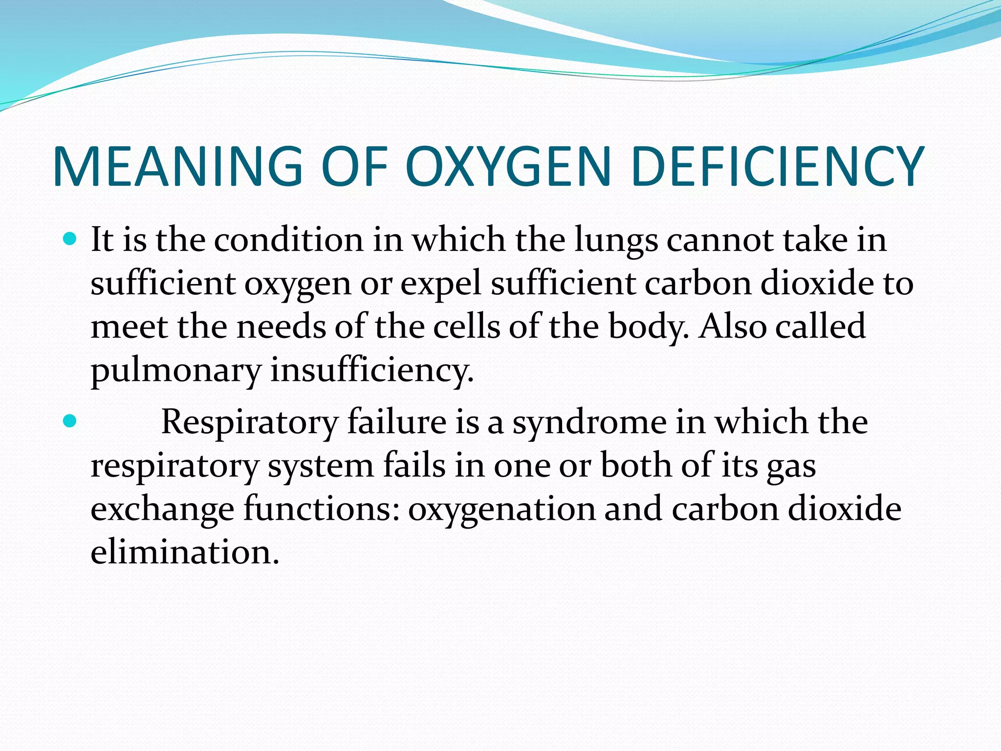 Nursing management of patients with oxygen insufficiency | PPTX