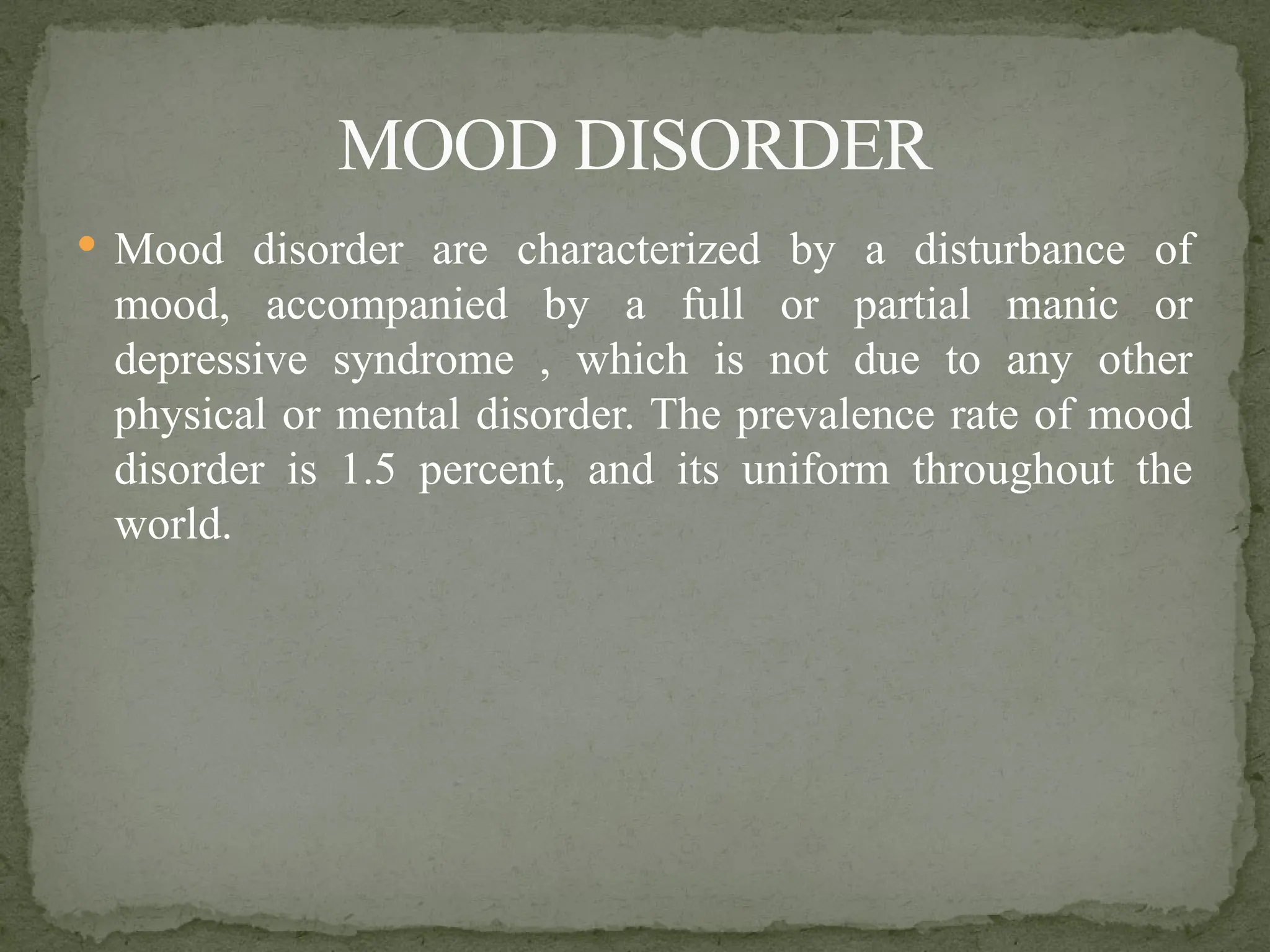 NURSING MANAGEMENT OF PATIENT WITH MOOD DISORDER.pptx