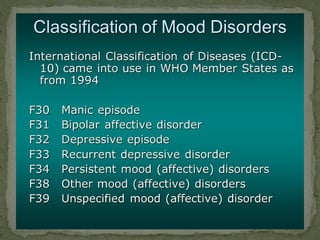 NURSING MANAGEMENT OF PATIENT WITH MOOD DISORDER.pptx