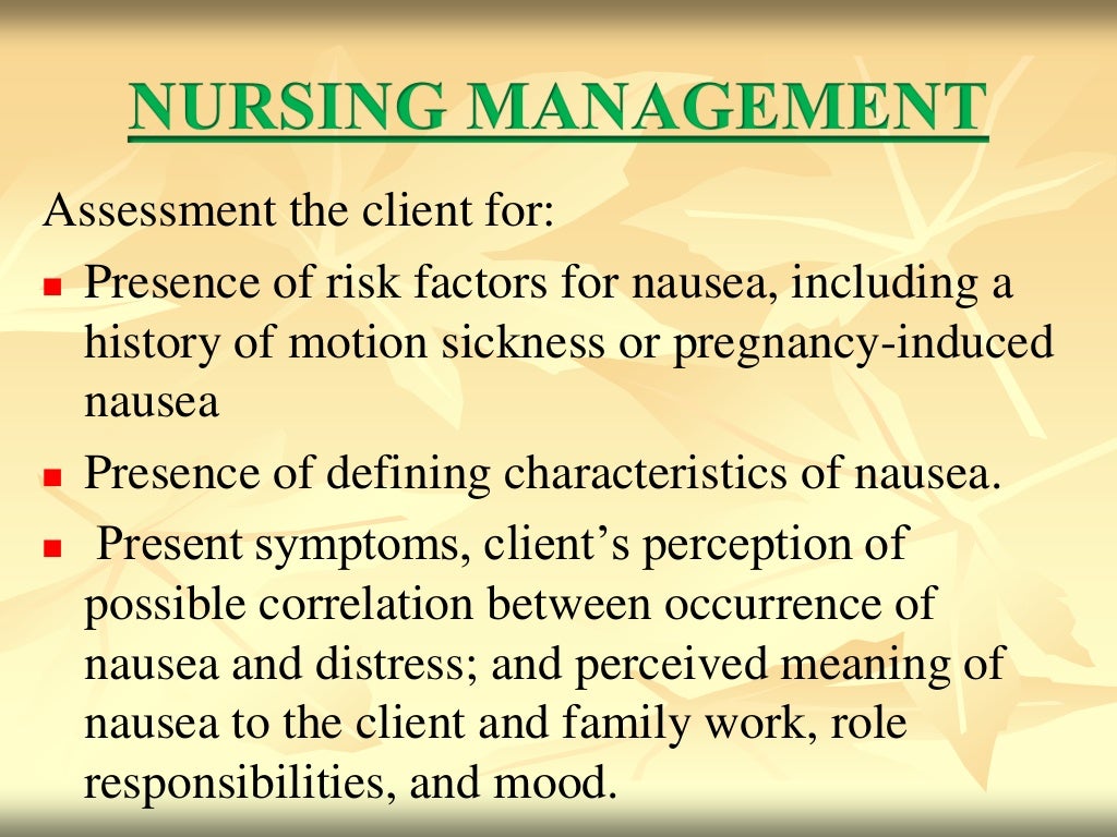 Nursing management of physiological conditions and symptoms of